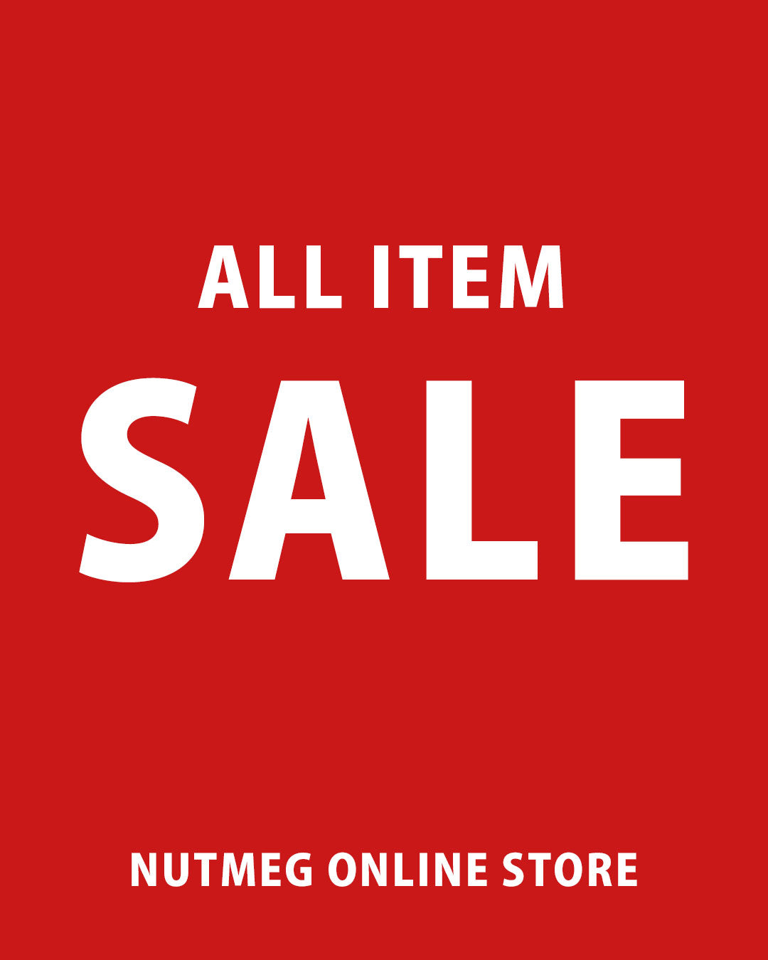 MAX 40%OFF SALE – NUTMEG ONLINE STORE by UNITED JAPAN